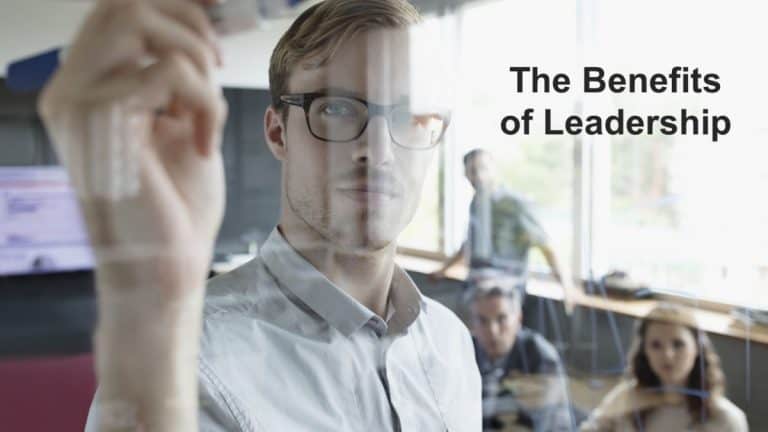 The Benefits of Leadership - Business Leadership Today